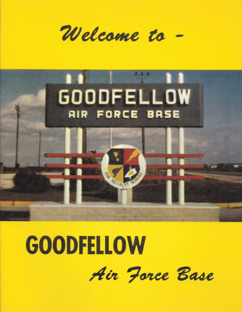 History of Goodfellow AFB - Goodfellow Then and Now